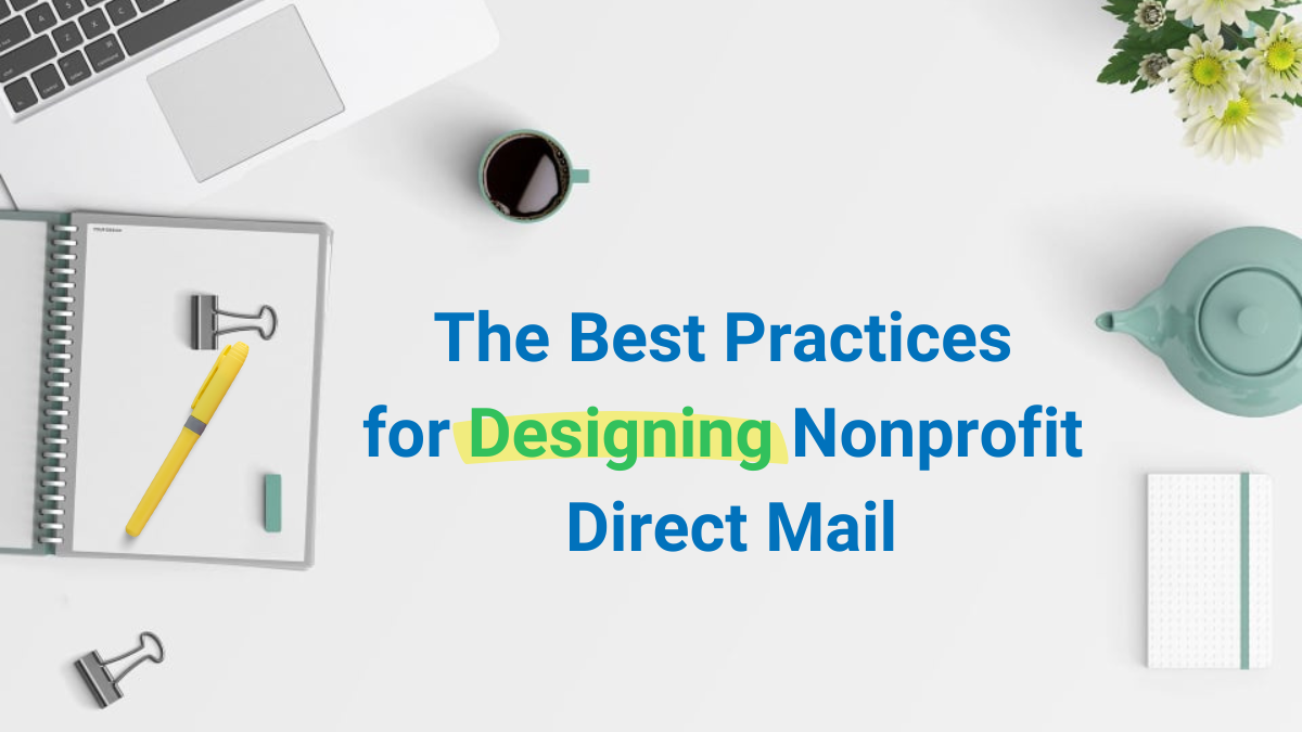 The Best Practices for Designing Nonprofit Direct Mail – GivingMail